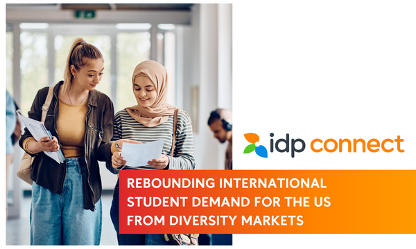 Rebounding International Student Demand for the US from Diversity Markets